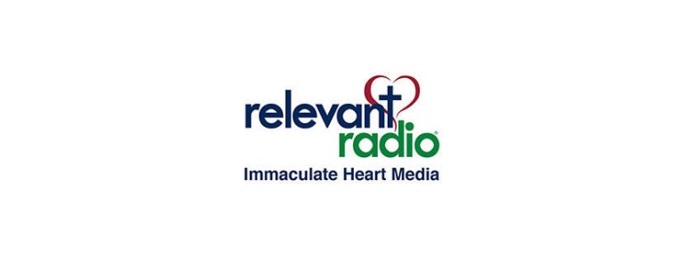Relevant Radio and Immaculate Heart Radio complete merger