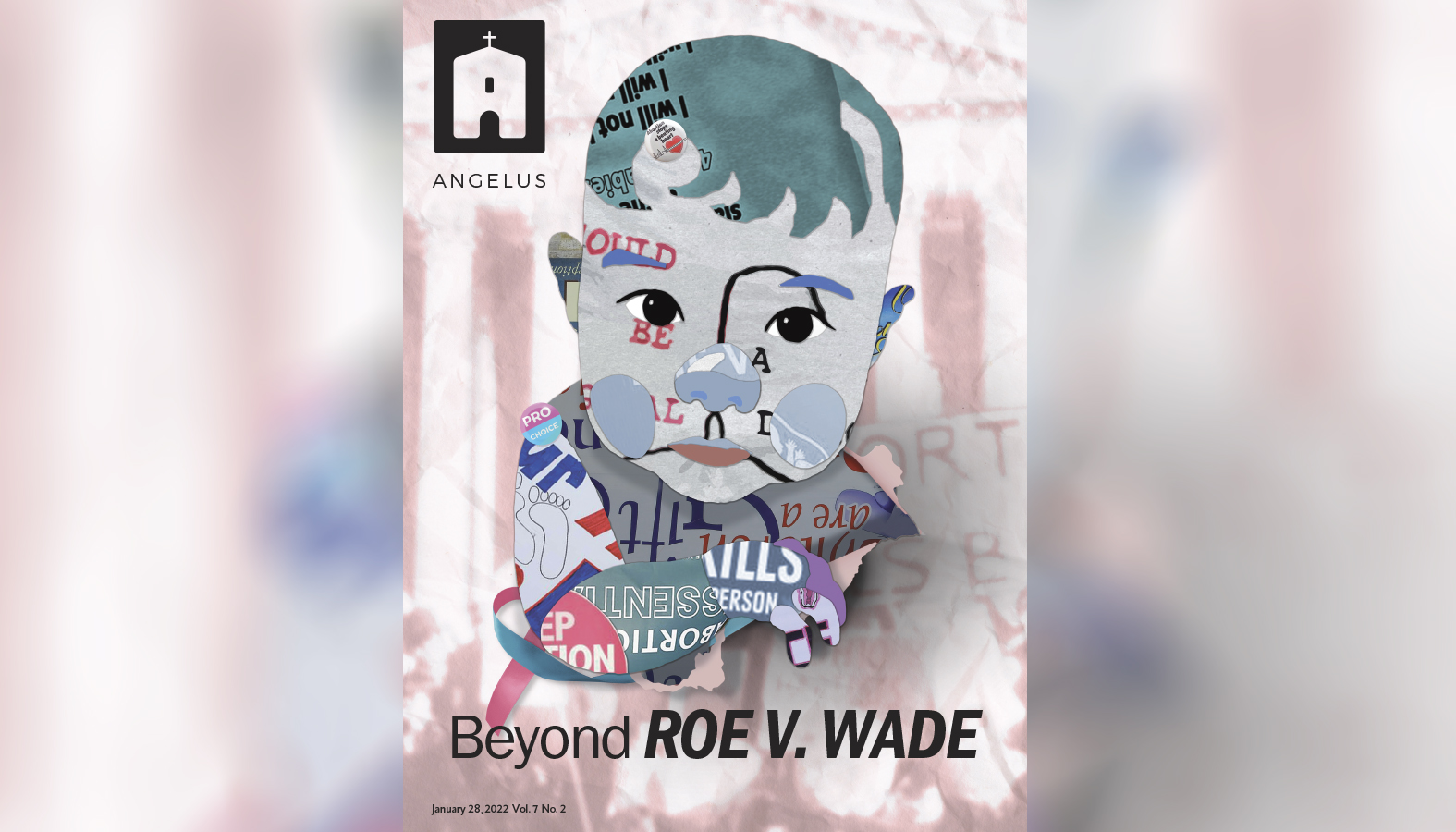 Beyond Roe v. Wade | Angelus News